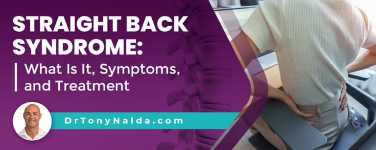 Straight Back Syndrome: What Is It, Symptoms, and Treatment