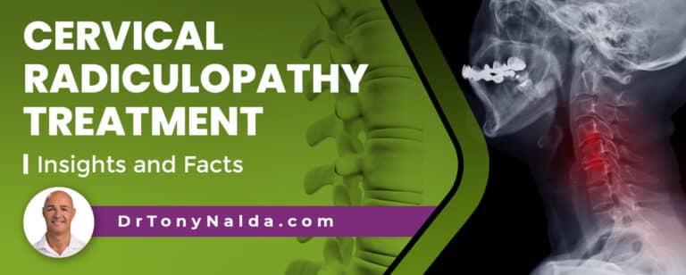 Cervical Radiculopathy Treatment: Insights and Facts